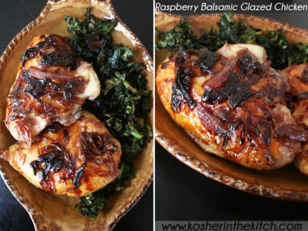 Raspberry Balsamic Glazed Chicken - Kosher In The Kitch!