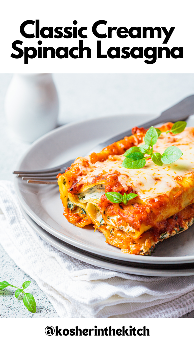 Classic Creamy Spinach Lasagna - Kosher In The Kitch!
